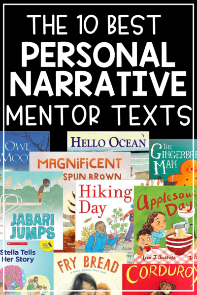 10 Narrative Writing Mentor Texts For Elementary & Middle School ...