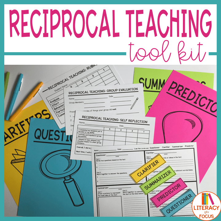 6 Tools for Stress-Free Reciprocal Teaching | Literacy in Focus | A ...