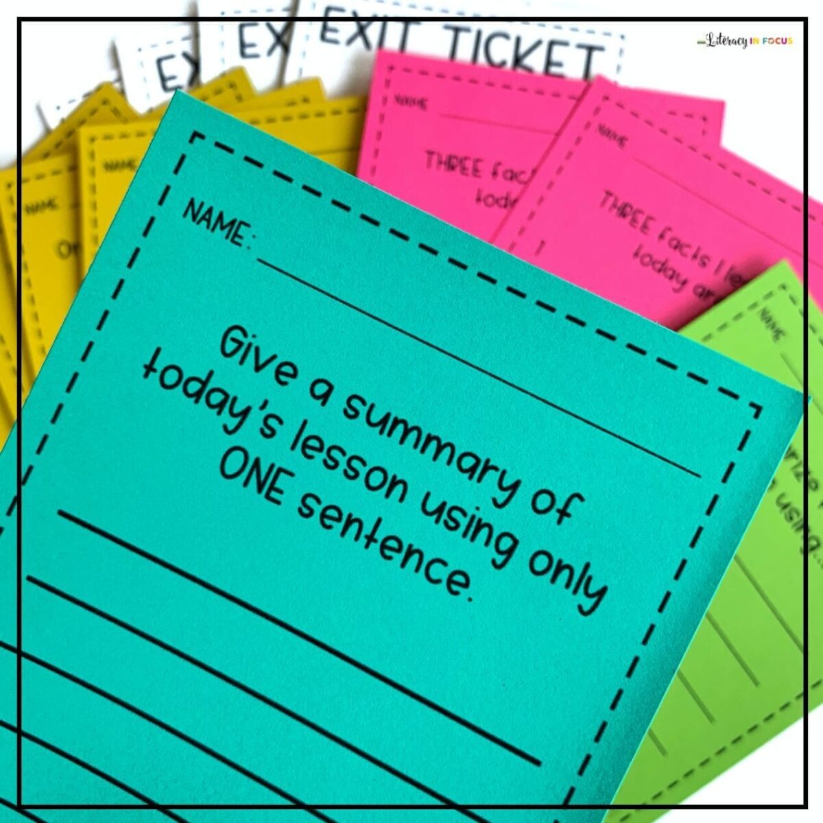 11 Compelling Reasons To Use Exit Tickets - Literacy In Focus
