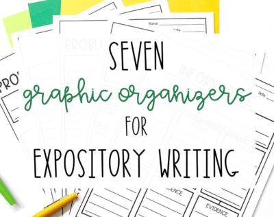 7 Graphic Organizers for Expository Writing - Literacy In Focus
