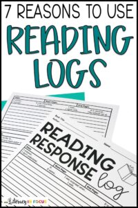 7 Reasons to Use Reading Response Logs - Literacy In Focus