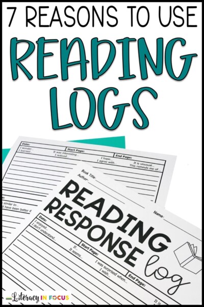 7 Reasons to Use Reading Response Logs - Literacy In Focus