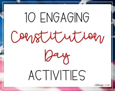 10 Engaging Constitution Day Activities - Literacy In Focus