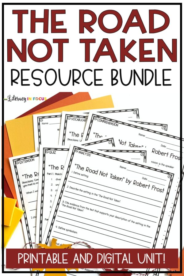 Robert Frost's "The Road Not Taken" Lesson Plan PDF - Literacy In Focus