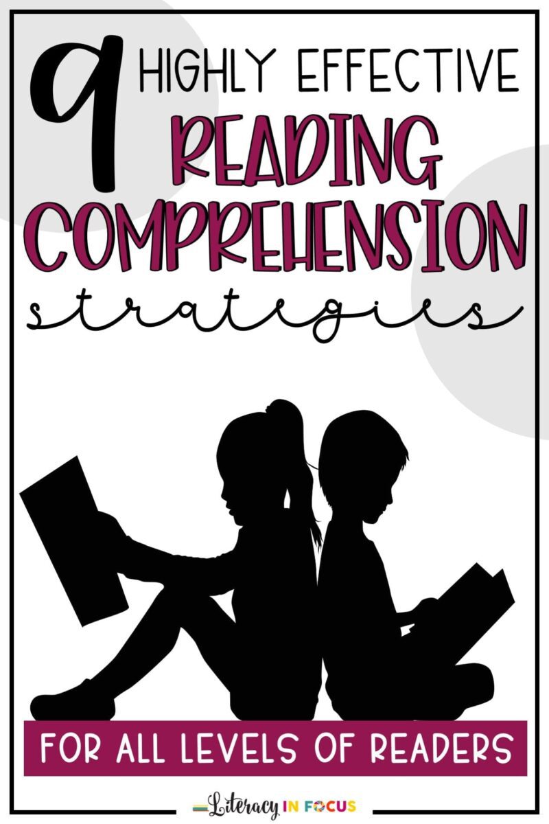 9 Highly Effective Reading Comprehension Strategies For All Levels Of ...