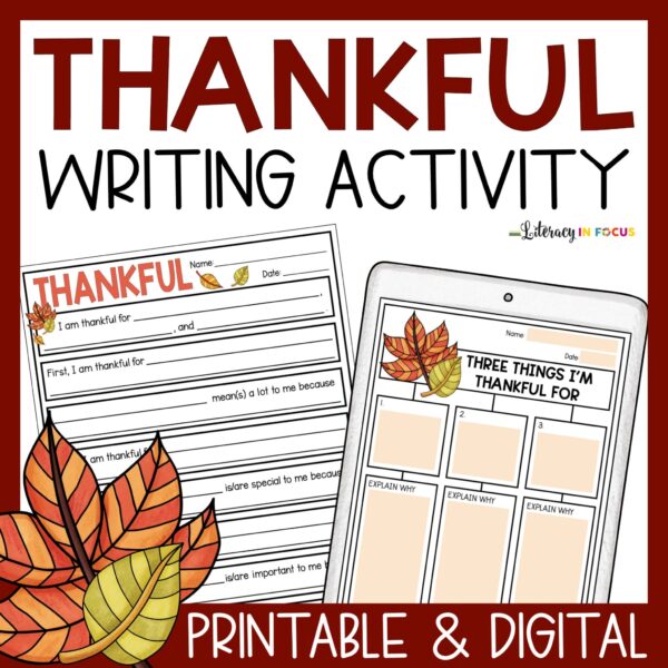 I Am Thankful For Writing Activity - Literacy In Focus