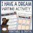 I Have A Dream Writing Activity for Martin Luther King Day - Literacy ...