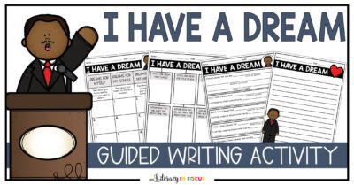 I Have A Dream Writing Activity for Martin Luther King Day - Literacy ...