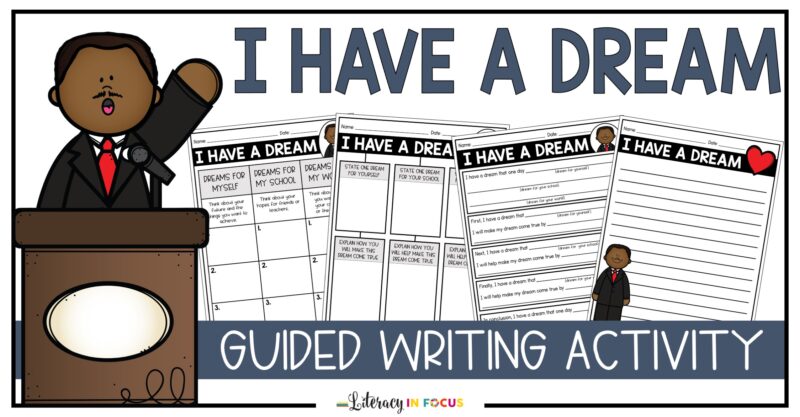 I Have A Dream Writing Activity for Martin Luther King Day - Literacy ...