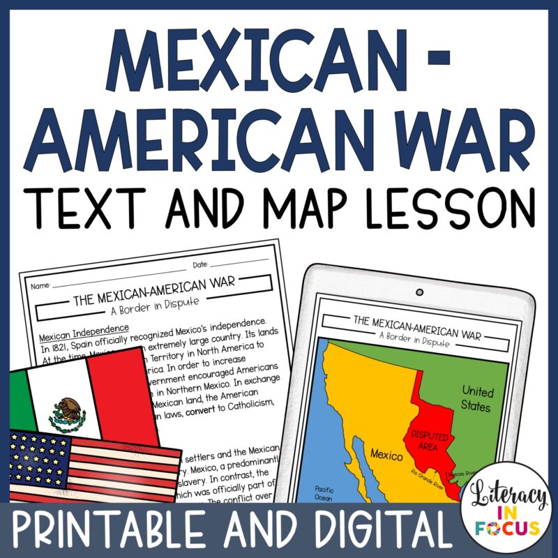 Mexican-American War Lesson Plan and Map Activity - Literacy In Focus