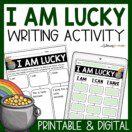 I Am Lucky St. Patrick's Day Writing Activity - Literacy In Focus