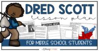 Dred Scott Decision | Lesson Plan for 8th Grade - Literacy In Focus