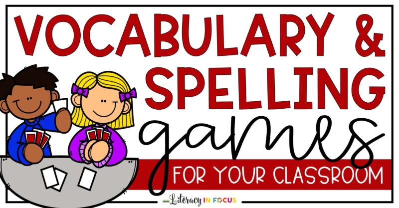Spelling and Vocabulary Games and Activities For Your Classroom ...