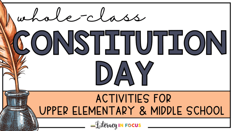 Engaging Constitution Day Activities for Kids - Literacy In Focus
