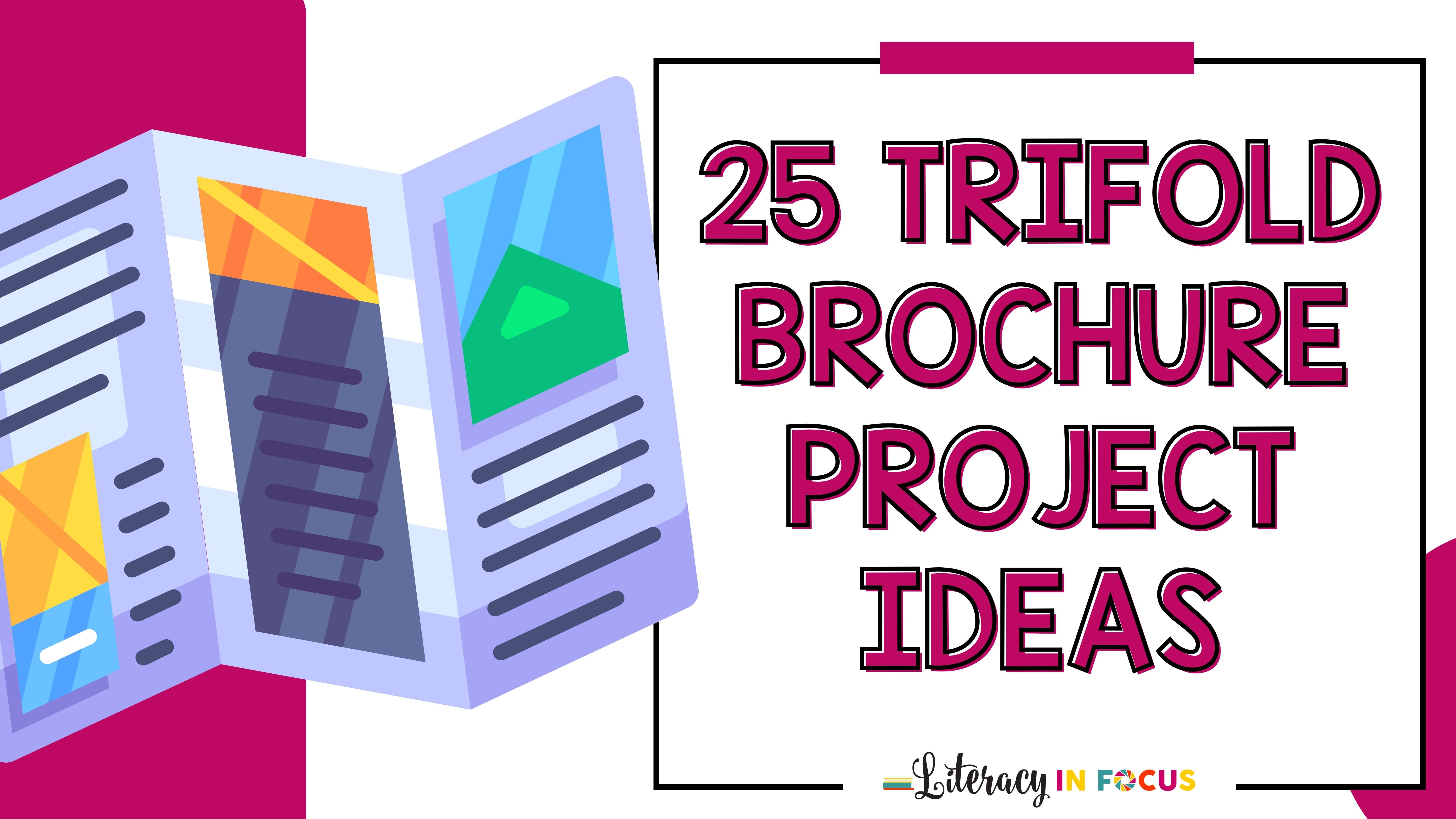 25 Unique Trifold Brochure Project Ideas - Literacy In Focus