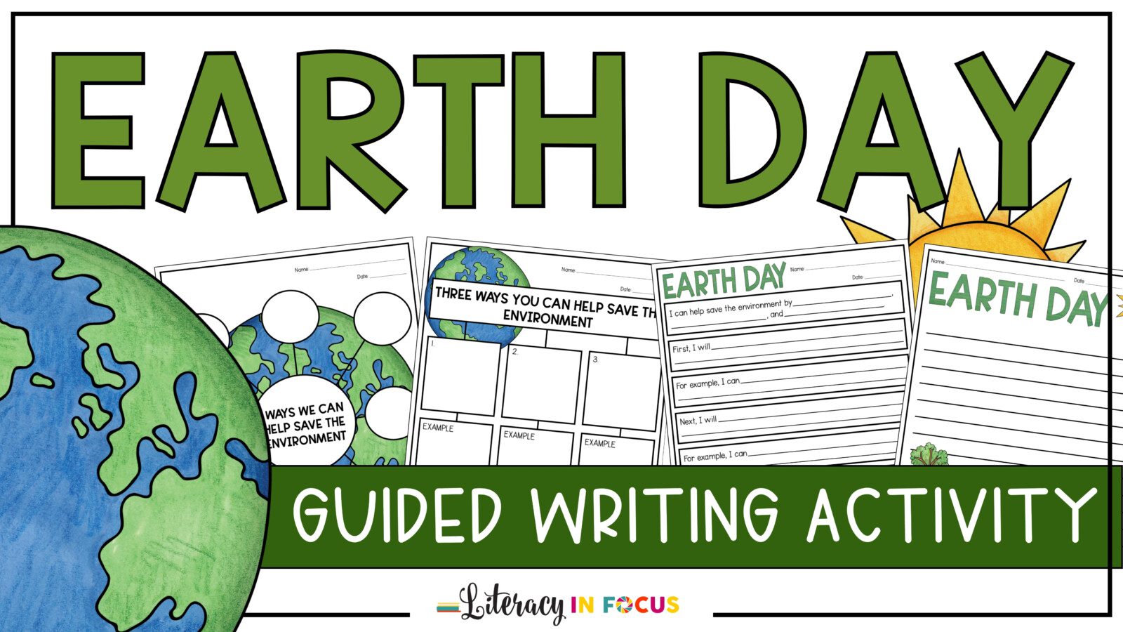 Earth Day Writing Activity for Kids - Literacy In Focus