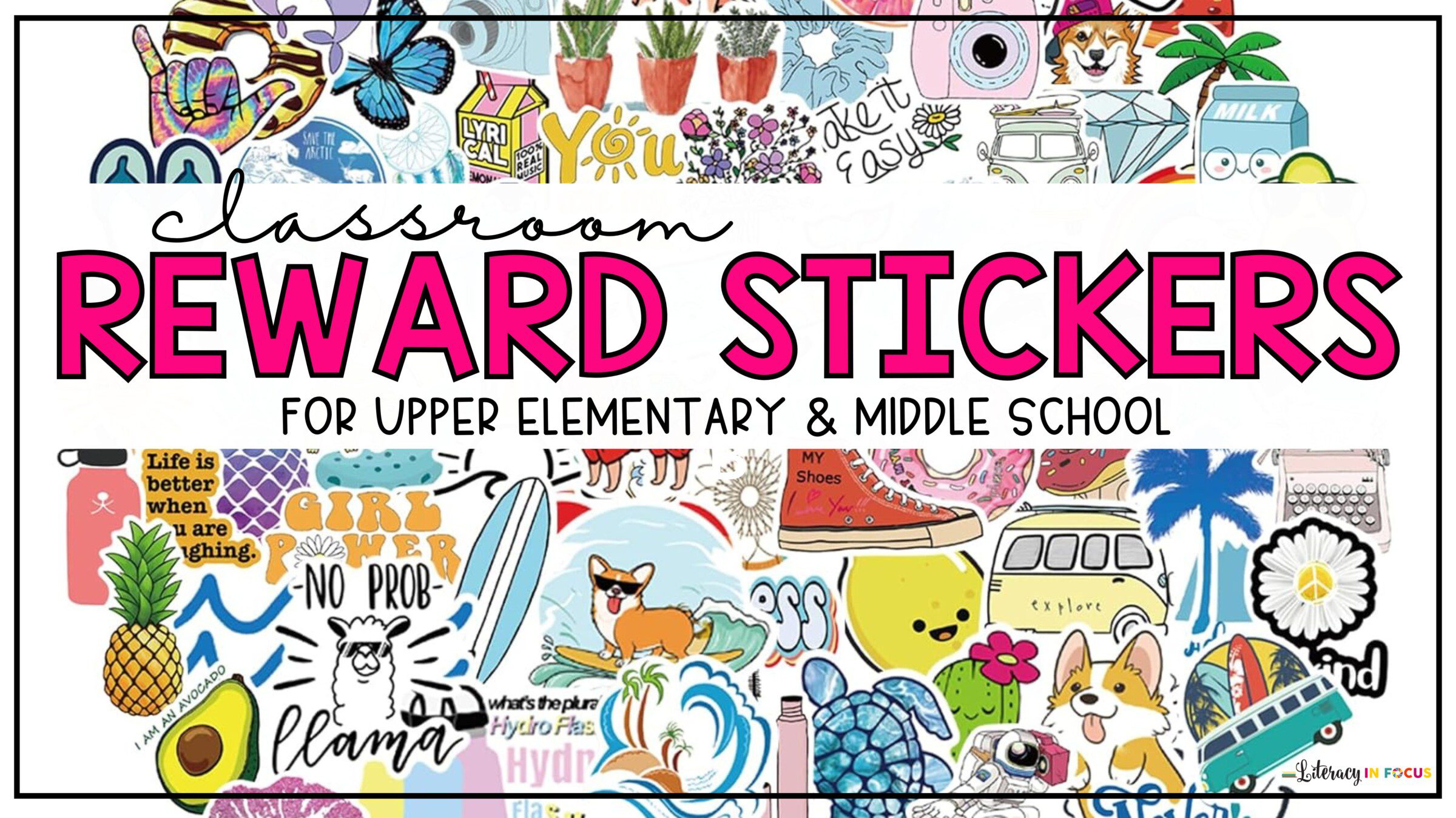 Reward Stickers for Classroom Sticker Shop - Literacy In Focus