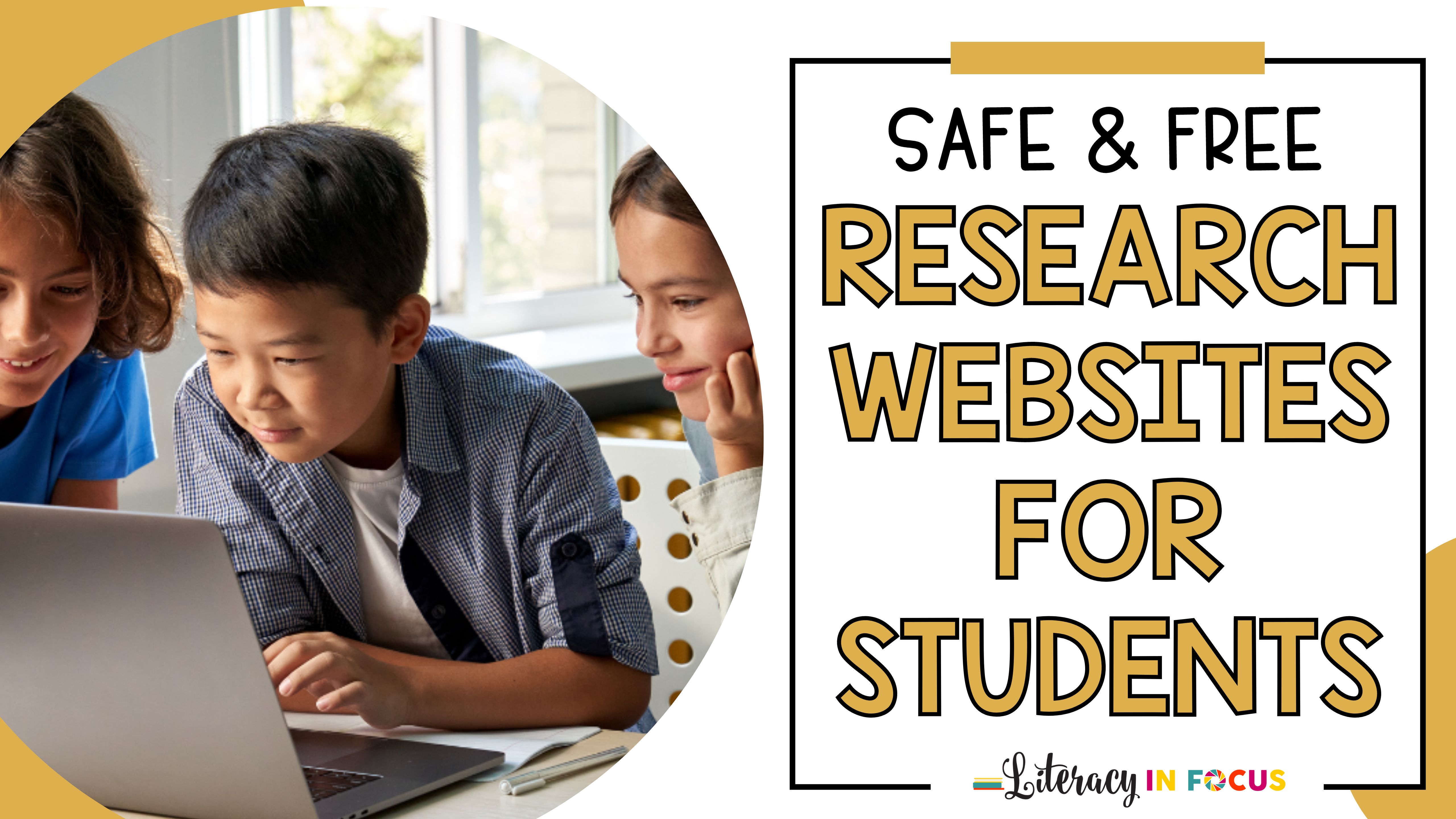 Safe and Free Online Research Websites for Kids - Literacy In Focus