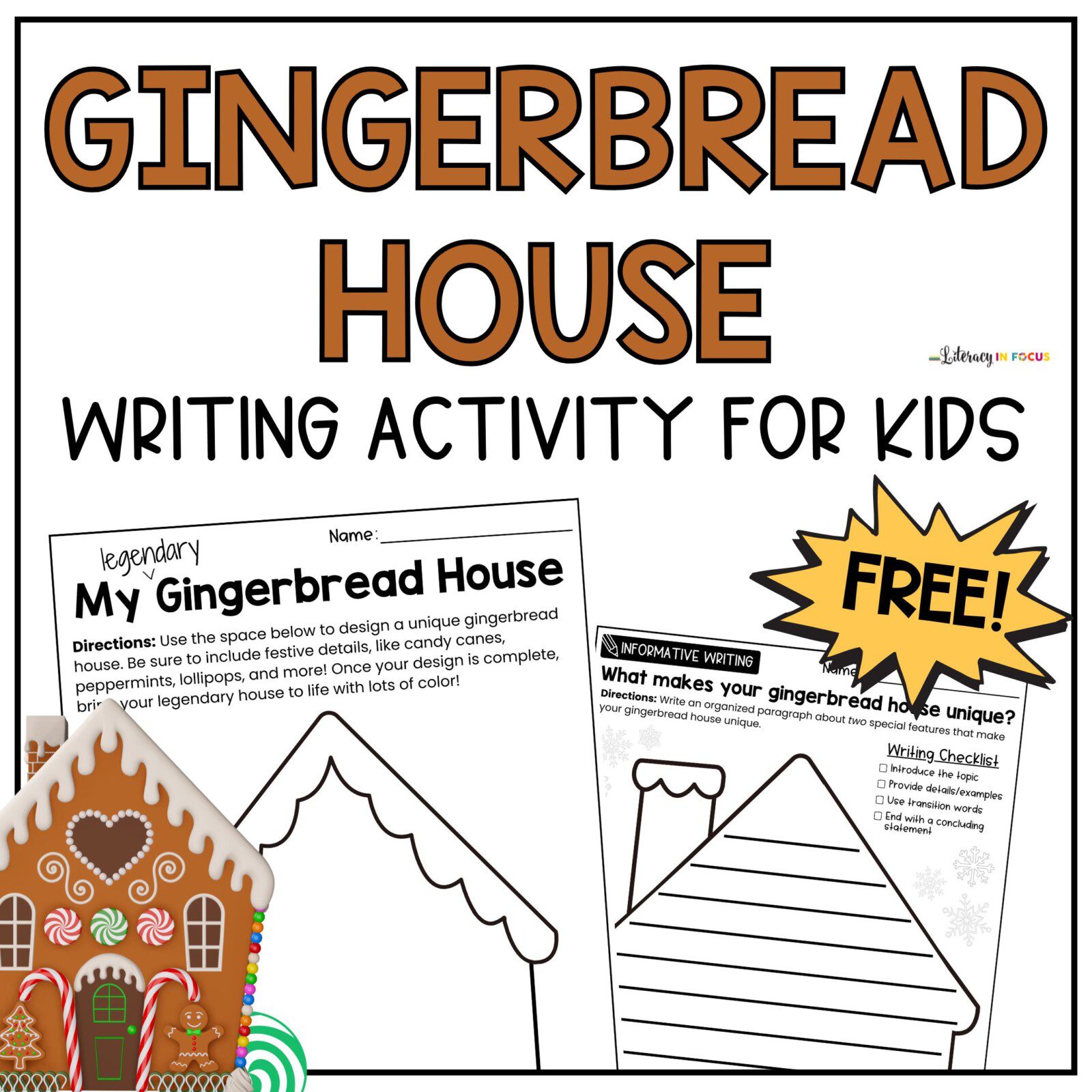 Free Gingerbread House Writing Activity for Students - Literacy In Focus